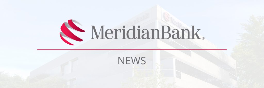 Meridian Bank - Locally-based Community Bank with Full Service Banking